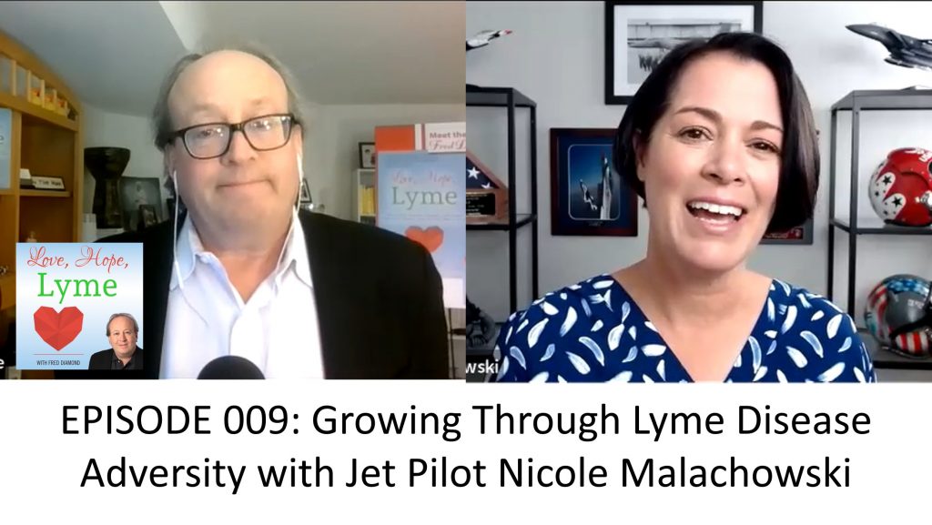 PODCAST: How this former fighter pilot grew through Lyme disease adversity